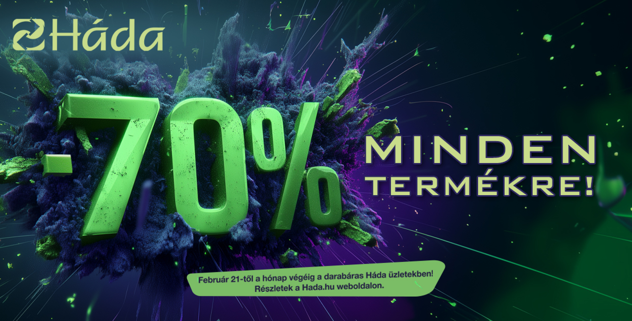 70% kedvezmény a Hádában